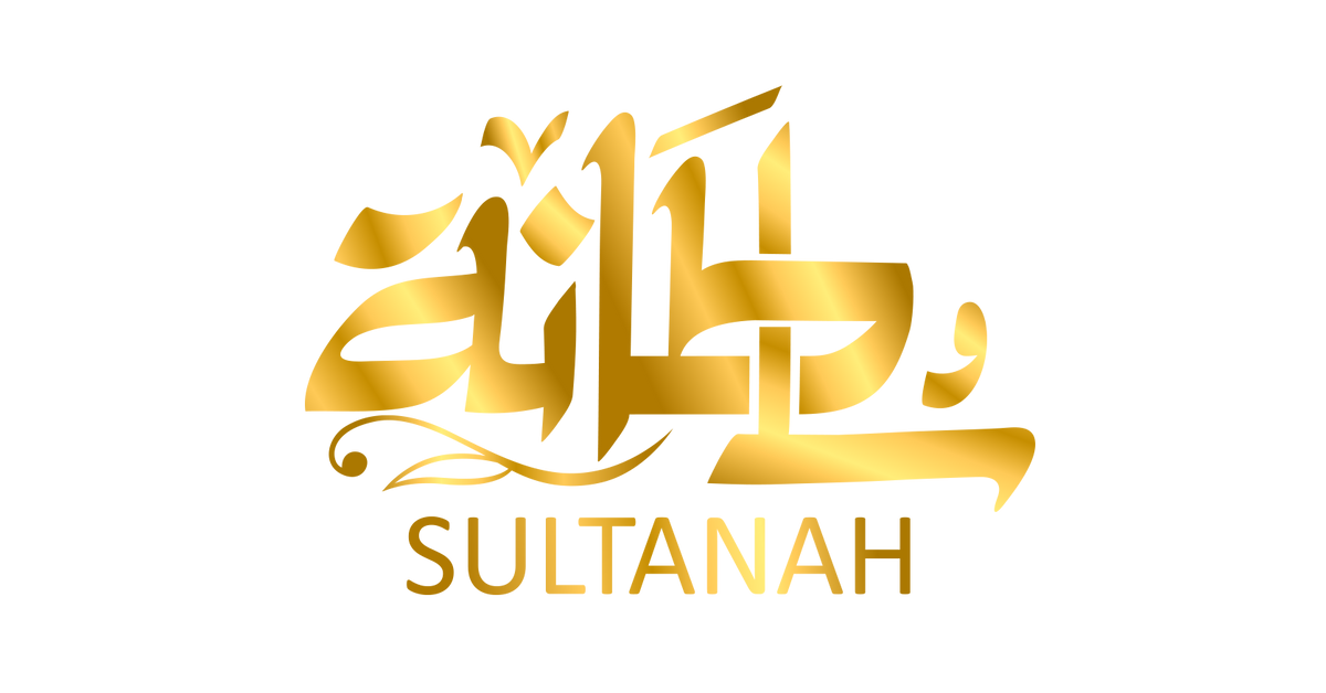 ABOUT SULTANAH – SULTANAH